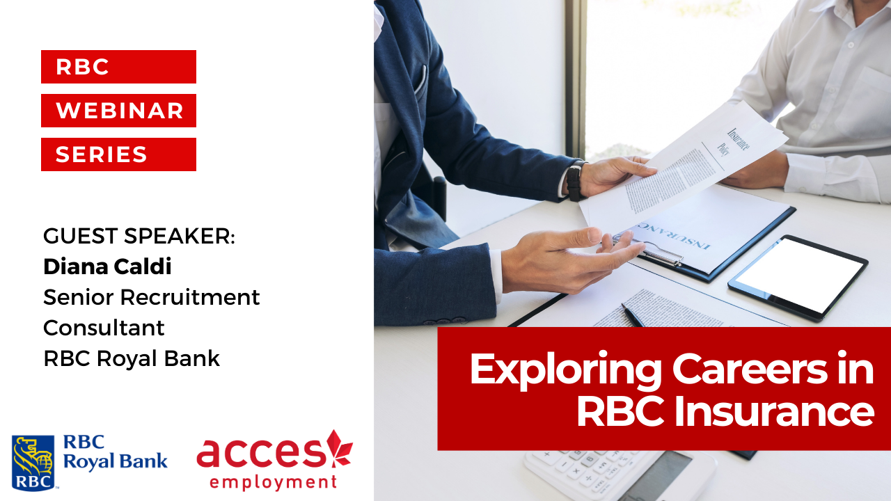 RBC Webinar: Exploring Careers in RBC Insurance - ACCES Employment