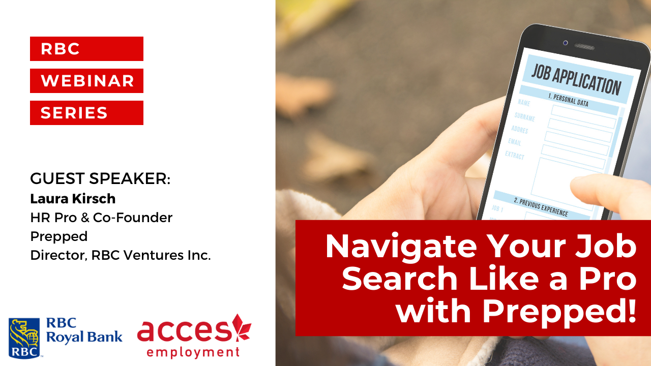 RBC Webinar: Navigate Your Job Search Like a Pro with Prepped! - ACCES ...
