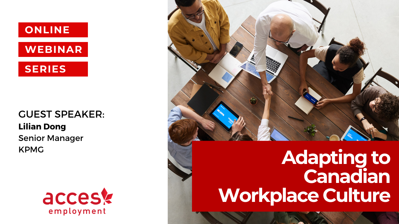 Webinar: Adapting to Canadian Workplace Culture - ACCES Employment