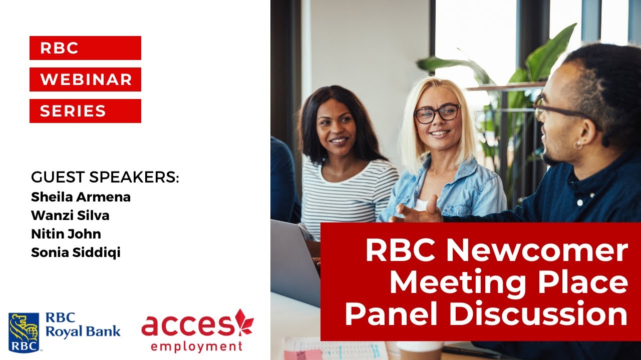 RBC Webinar: Newcomer Meeting Place Panel Discussion - ACCES Employment
